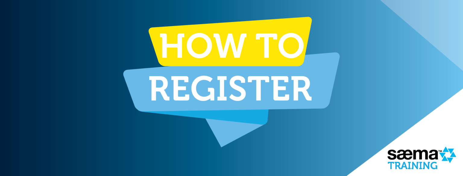 How to Register - SAEMA Training